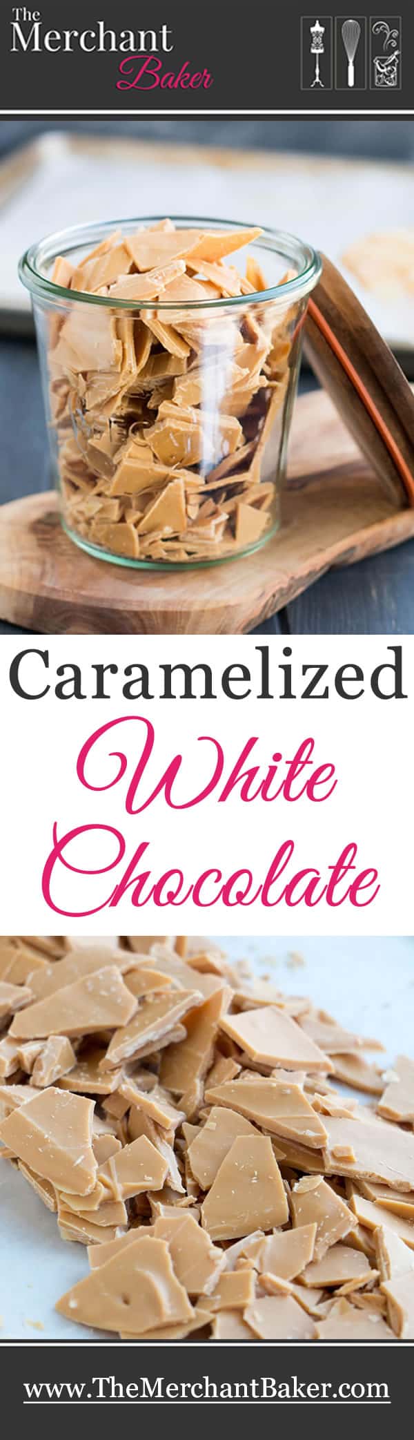 Caramelized White Chocolate - The Merchant Baker